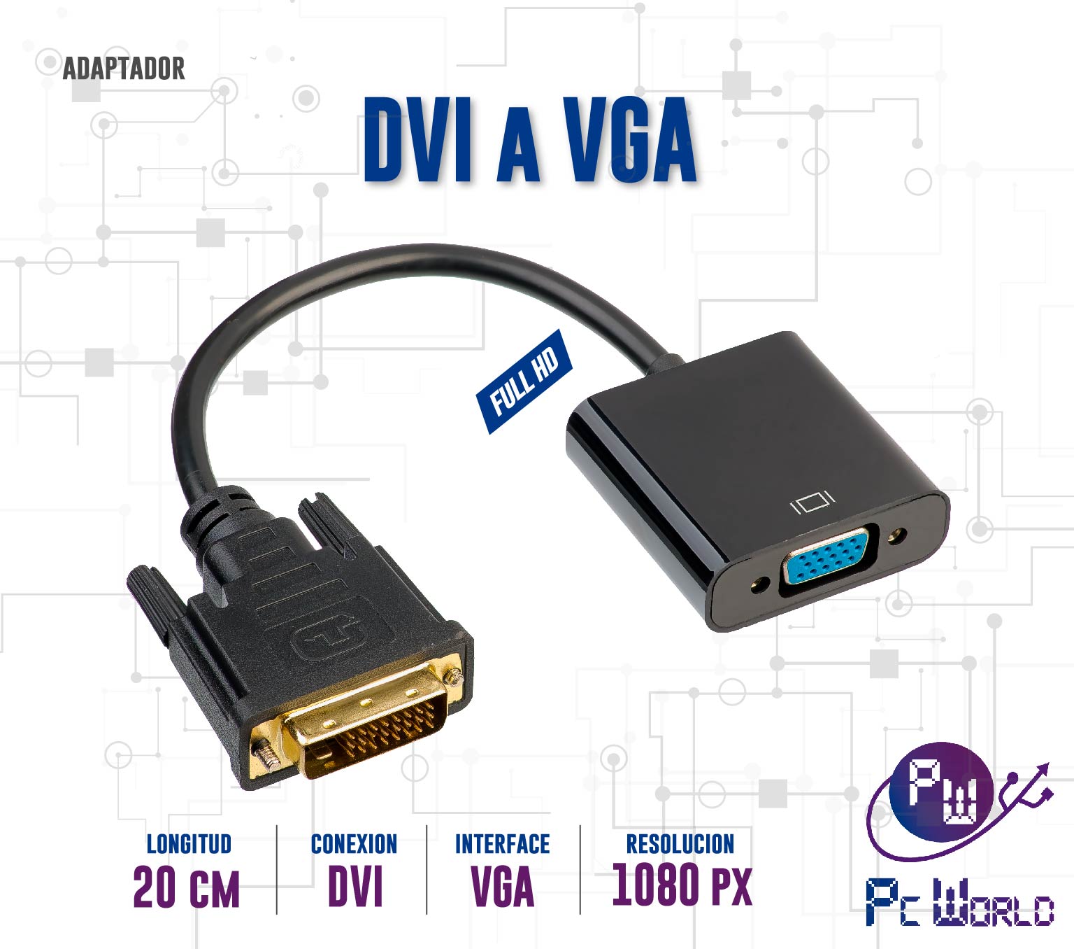 Adaptador De Dvi-d Dual A Vga – Corporación PC World